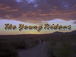 The Young Riders | The Young Riders Wiki | Fandom