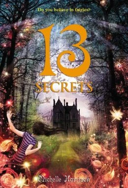 The 13 Secrets | The 13 Treasures/Curses/Secrets (book) Wiki | Fandom