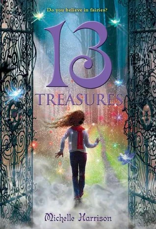 13 Treasures | The 13 Treasures/Curses/Secrets (book) Wiki | Fandom