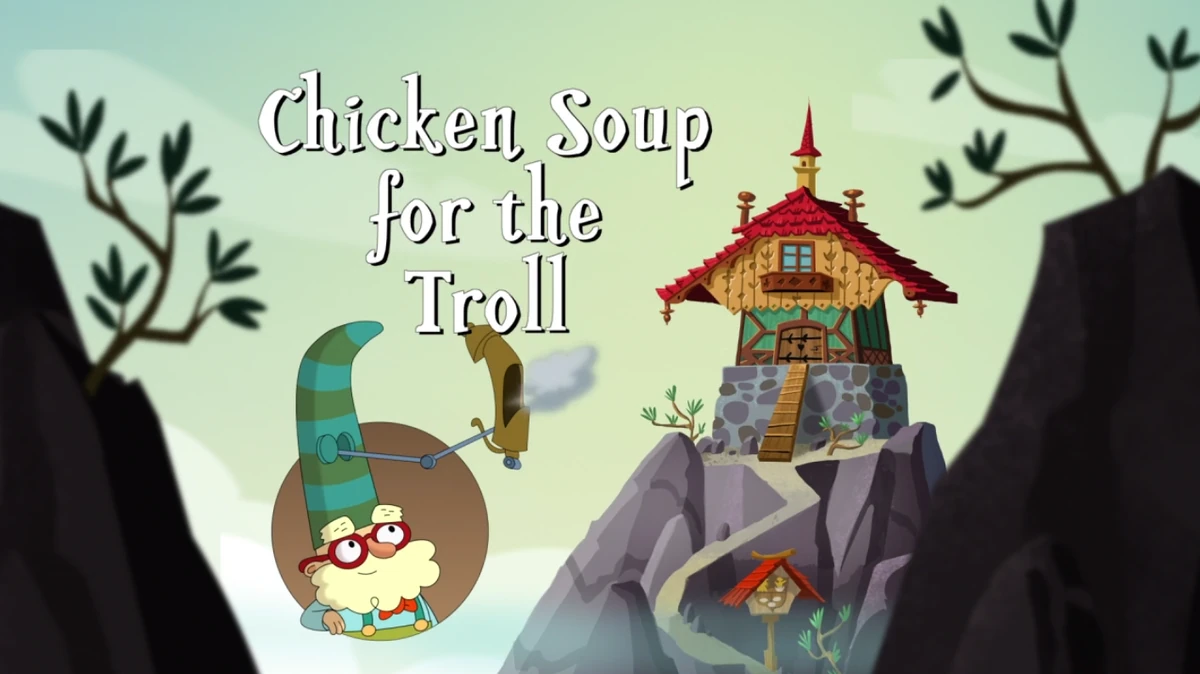 Chicken Soup for the Troll | The 7D Wiki | Fandom