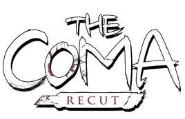 The Coma: Recut | The Coma Wiki | Fandom