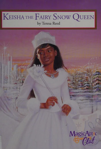 Keisha The Fairy Snow Queen | The Magic Attic Club Wiki | Fandom