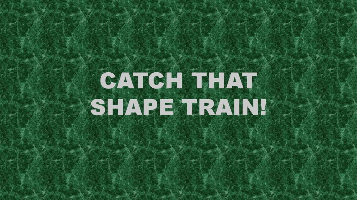 Catch That Shape Train! | The Nick Jr. Extravaganza Wiki | Fandom