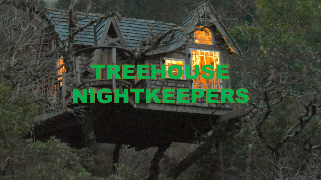 Treehouse Nightkeepers | The Nick Jr. Extravaganza Wiki | Fandom