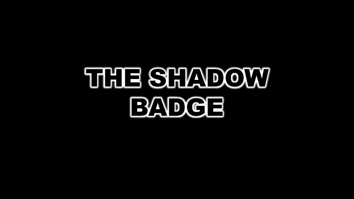 The Shadow Badge | The Nick Jr. Extravaganza Wiki | Fandom