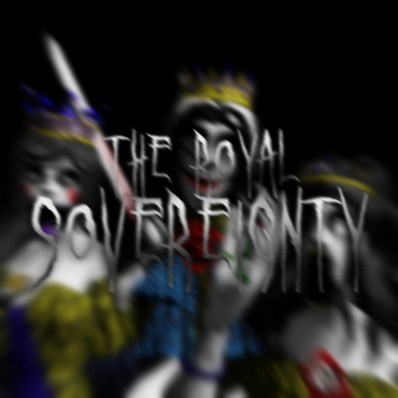 The Royal Sovereignty | The Accursed Royalty Wiki | Fandom