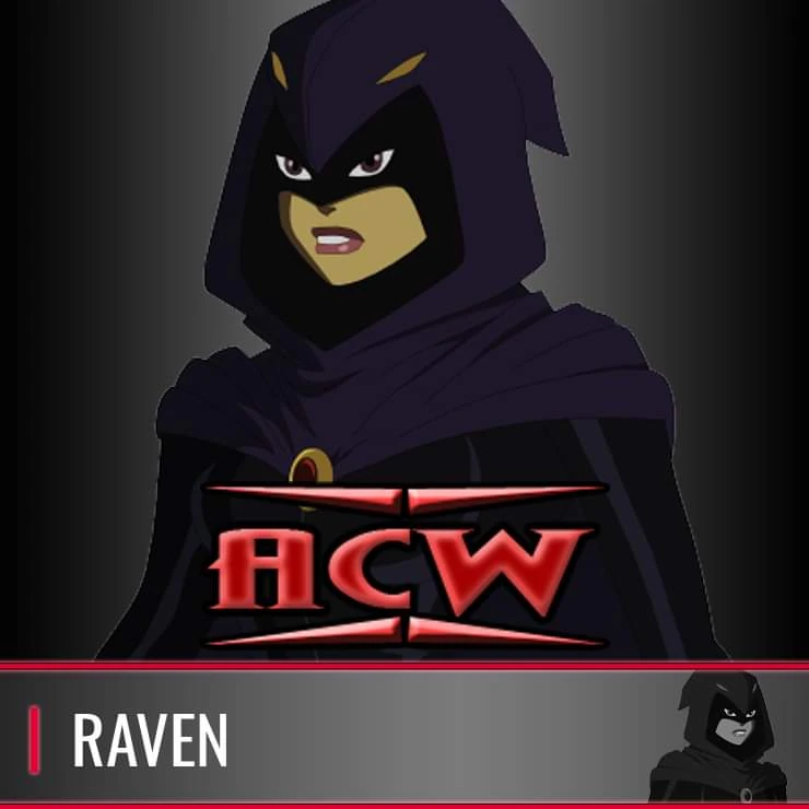 Raven | Official Anime Championship Wrestling Wiki | Fandom