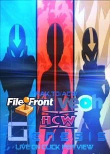 Genesis 2011 | Official Anime Championship Wrestling Wiki | Fandom