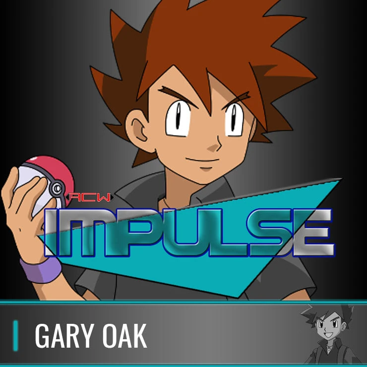 Gary Oak | Official Anime Championship Wrestling Wiki | Fandom