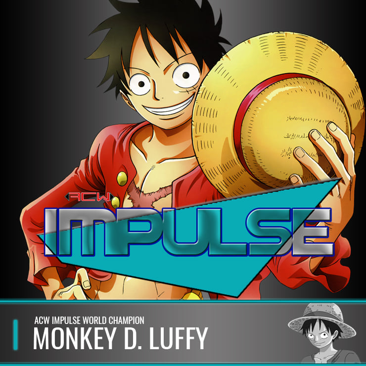 Monkey D. Luffy | Official Anime Championship Wrestling Wiki | Fandom