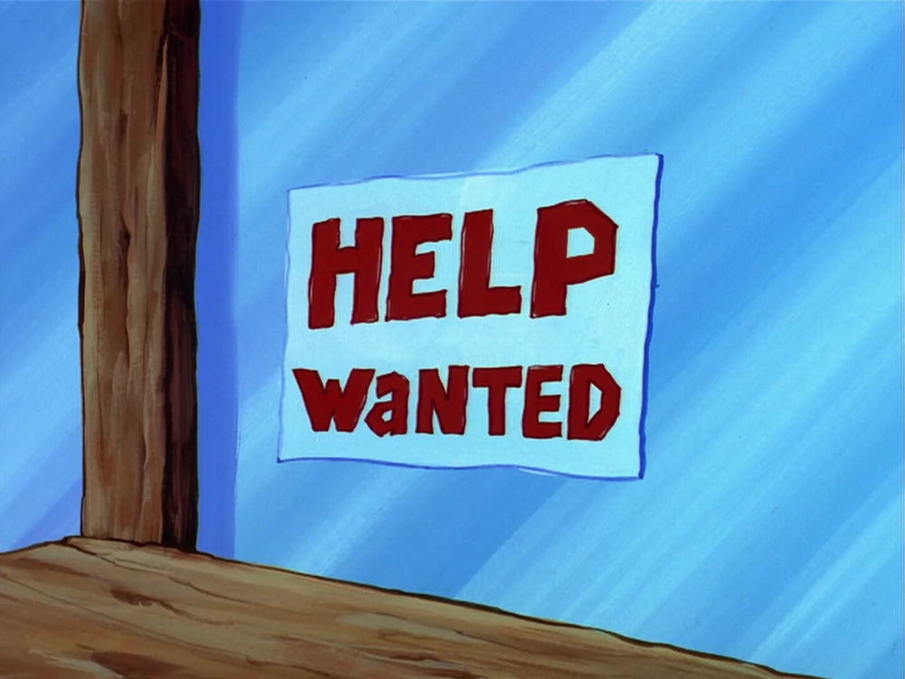 Help Wanted sign | THE ADVENTURES OF GARY THE SNAIL Wiki | Fandom