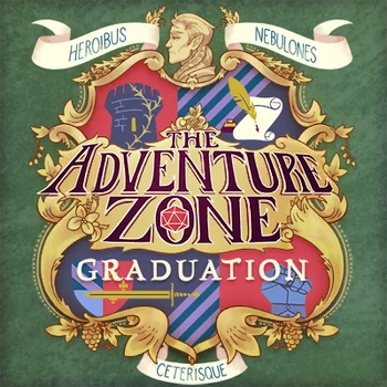 Campaign 5: Graduation | The Adventure Zone Wiki | Fandom