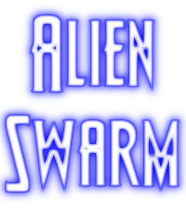 Alien Swarm | The Alan 10 Adventures Wikia | Fandom