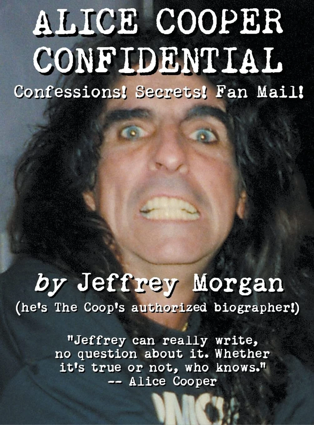Alice Cooper Confidential: Confessions! Secrets! Fan Mail! | Alice ...