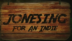 Jonesing for an Indie | The Attack Wiki | Fandom