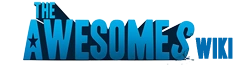 The Awesomes (series) | The Awesomes Wiki | Fandom