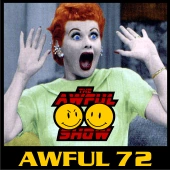 Episode 72 - Lovely Surprise | Awfulpedia | Fandom