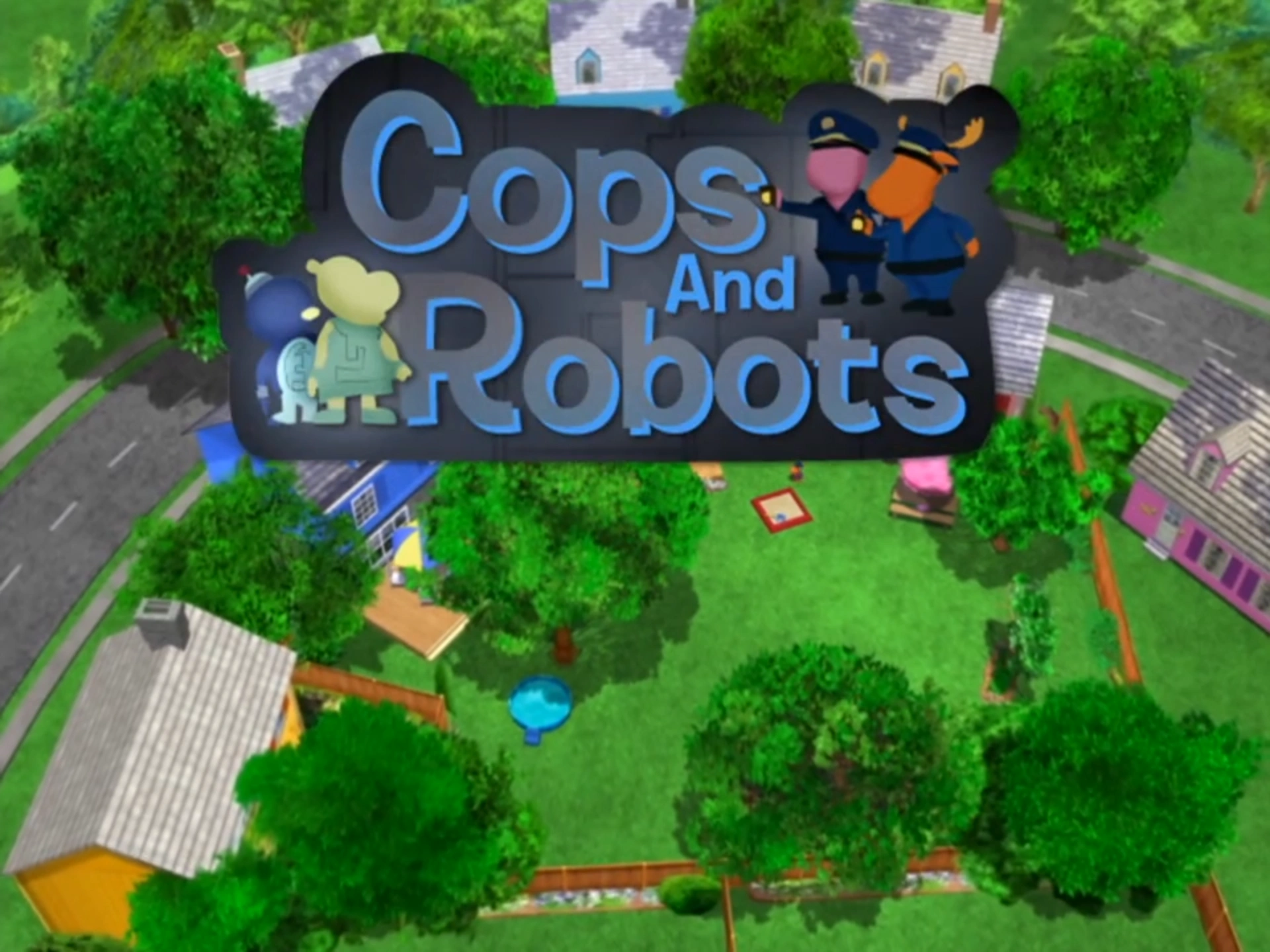 The Backyardigans Cops And Robots