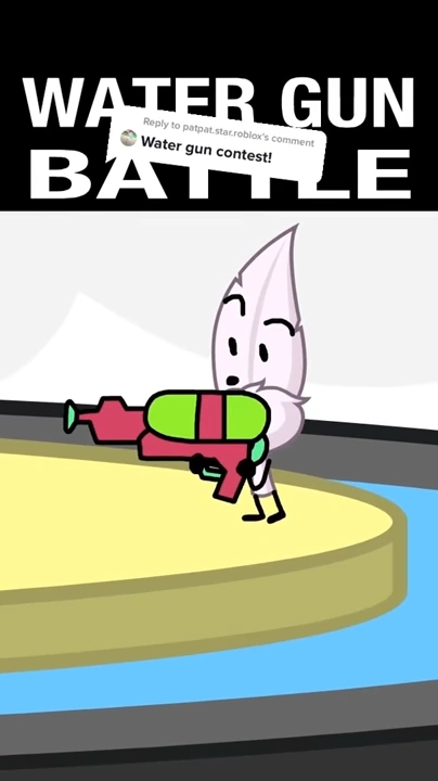Water Gun Battle | BFDI Mini Wiki | Fandom
