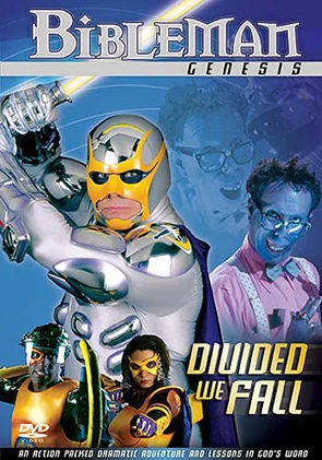 Divided We Fall | Bibleman Wiki | Fandom