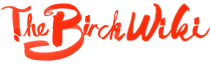 The Birch | The Birch Wiki | Fandom