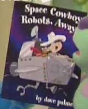 Space Cowboy Robots, Away! | Blue's Clues Wiki | Fandom