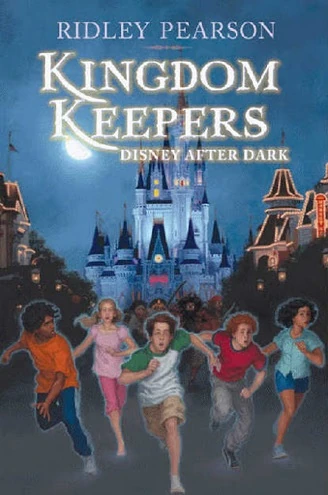 Kingdom Keepers Disney After Dark | The BookClub Wiki | Fandom