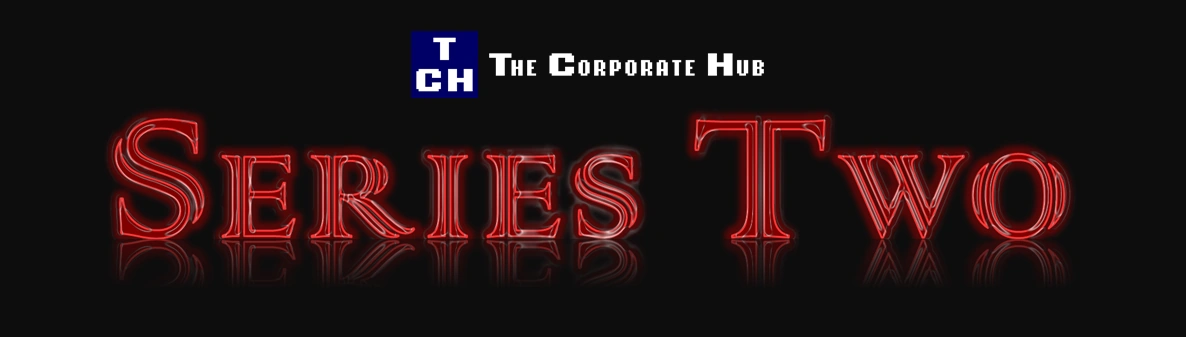 Series Two | TCH Archive Wiki | Fandom