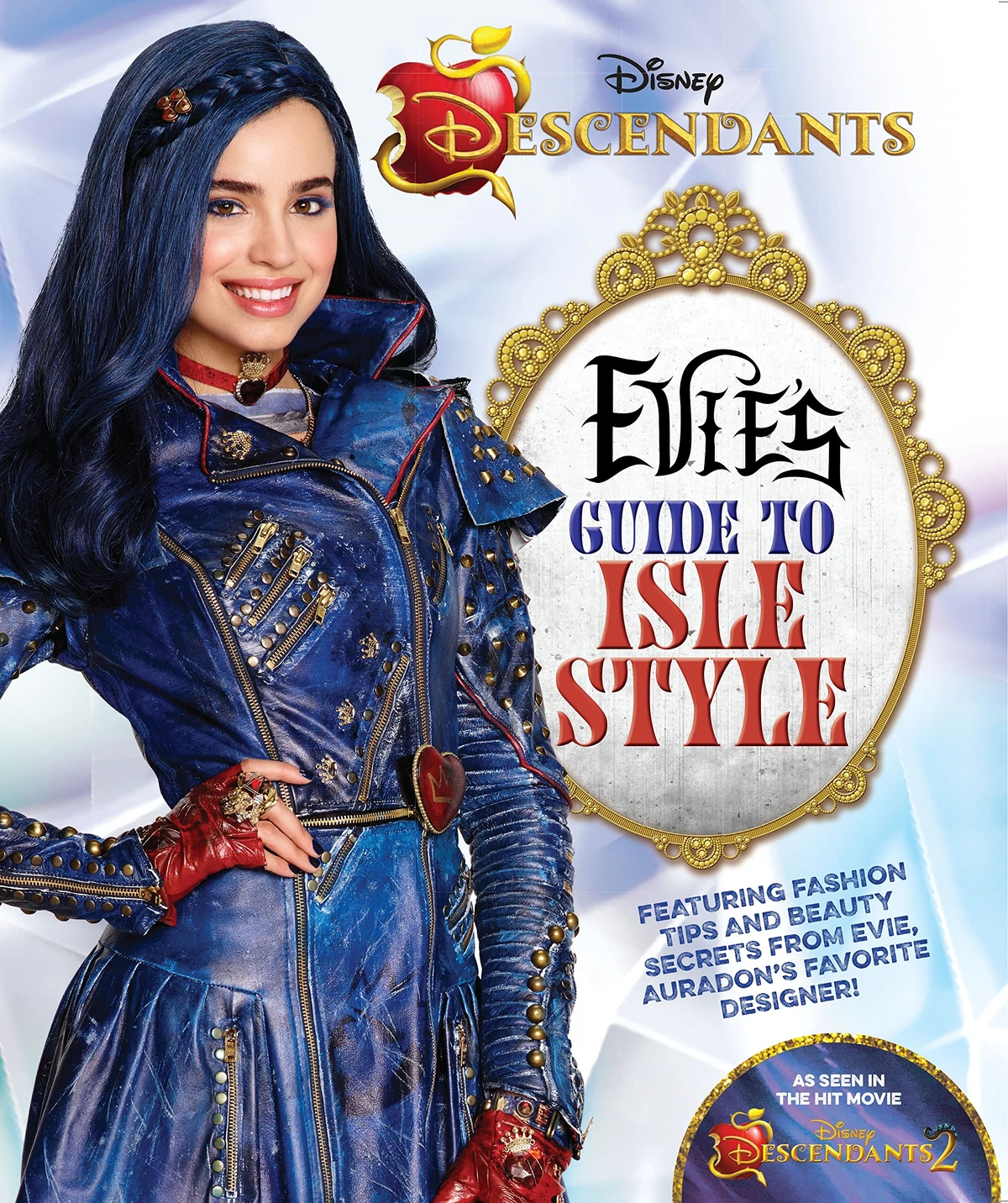 Descendants 2: Evie's Guide to Isle Style | Descendants Wiki | Fandom