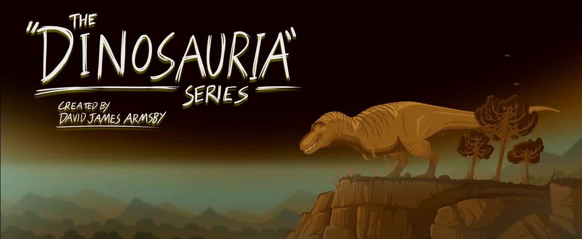The Dinosauria Series | TheDinosauriaSeries Wiki | Fandom