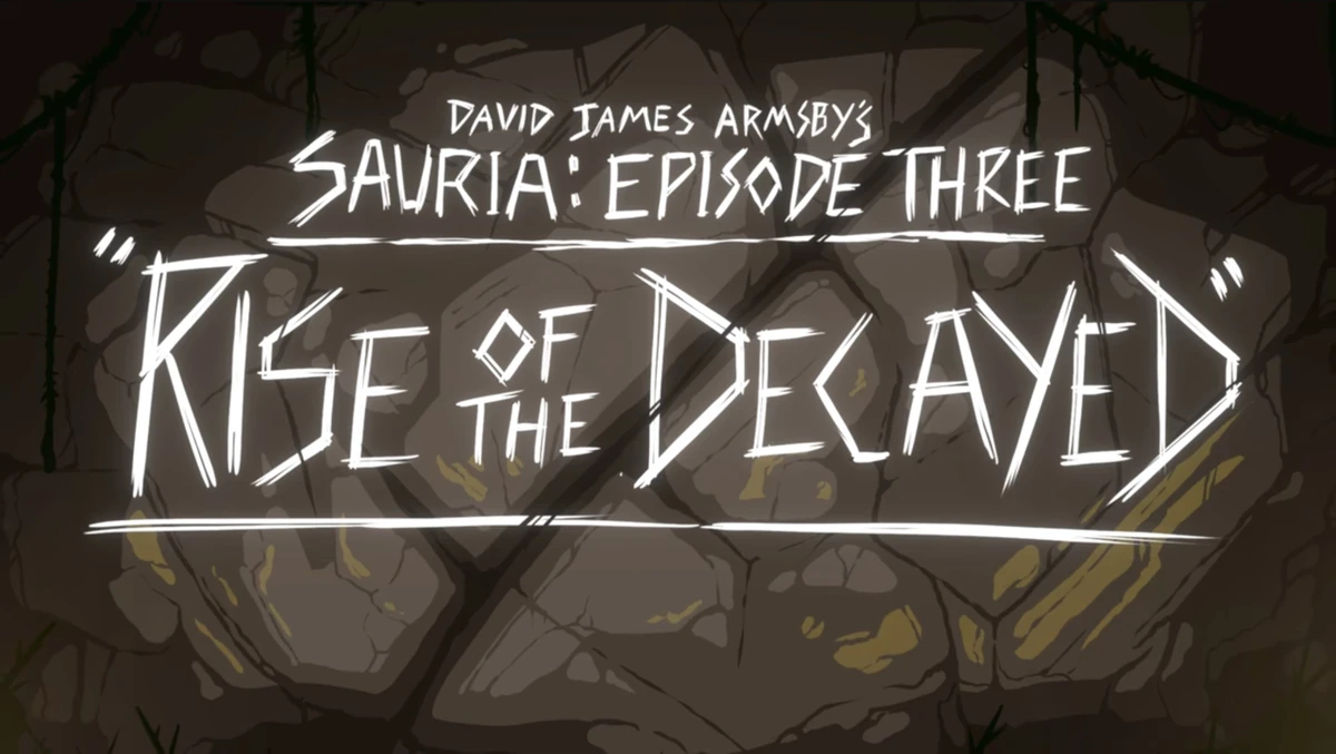 Rise of the Decayed | TheDinosauriaSeries Wiki | Fandom