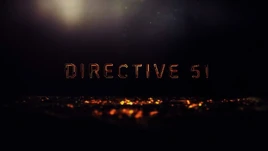 Directive 51 | The Division Wiki | Fandom