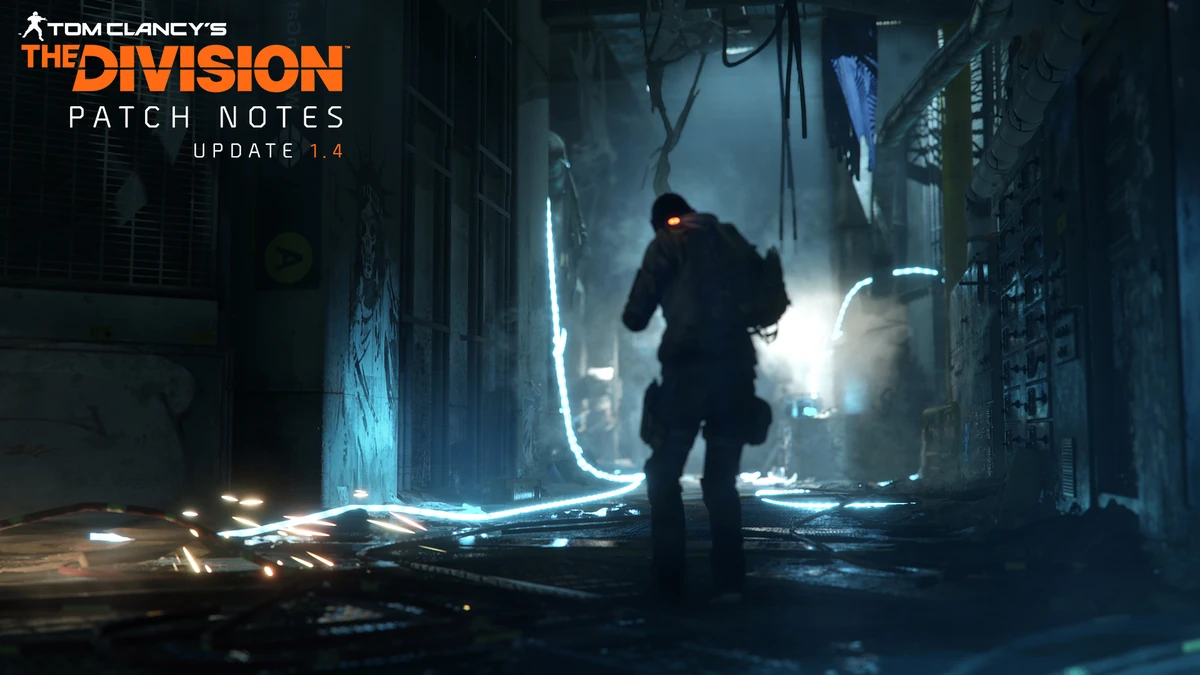Patches and Updates/Update 1.4 | The Division Wiki | Fandom