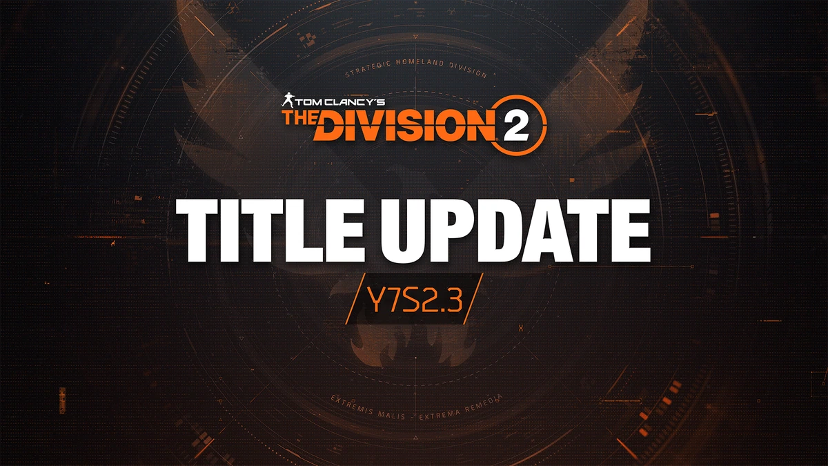 Y7S2.3 Update | The Division Wiki | Fandom