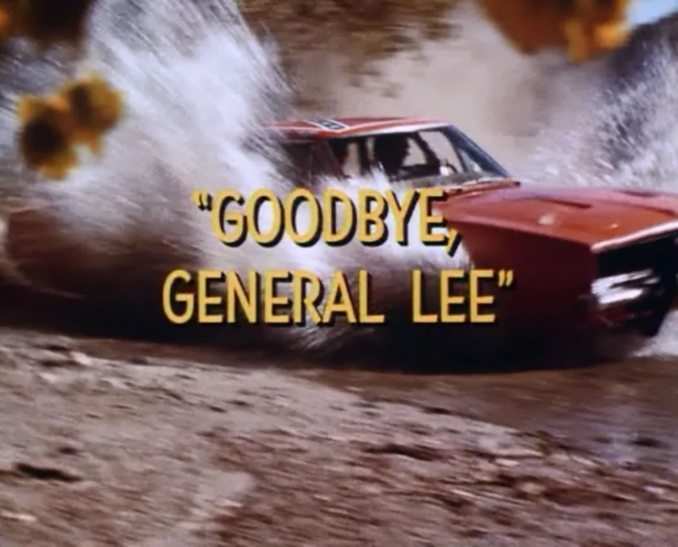 Goodbye, General Lee | The Dukes of Hazzard Wiki | Fandom
