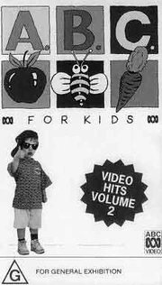 ABC For Kids Video Hits Volume 2 | Early wiggles Wiki | Fandom