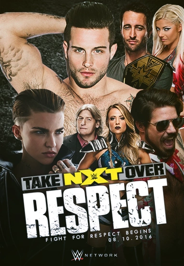 NXT Takeover: Respect | WWE The E-Federation Wiki | Fandom