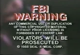 GoodTimes Home Entertainment Warning Screens | The FBI Warning Screens ...