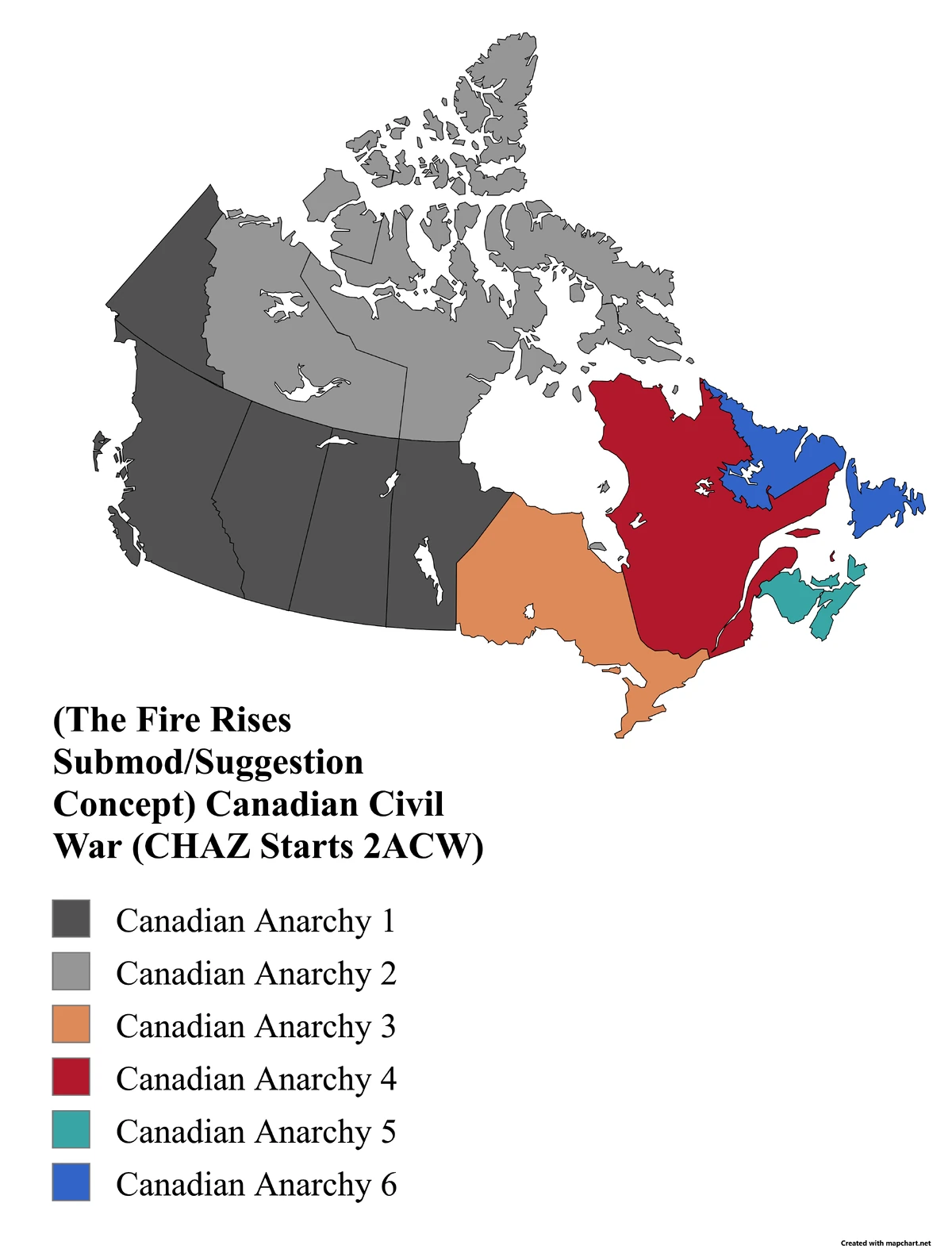 (The Fire Rises Submod/Suggestion Concept) Canadian Civil War (CHAZ ...
