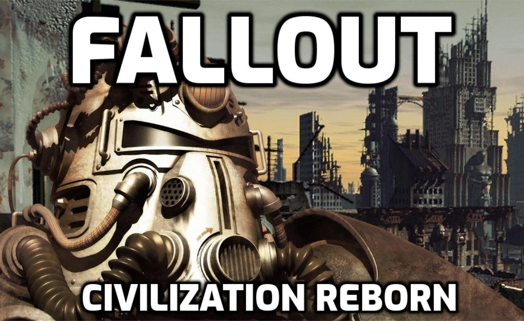 Fallout - Civilization Reborn (Mapgame) | TheFutureOfEuropes Wiki | Fandom