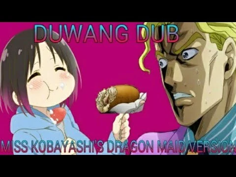 Duwang Dub (Kobayashi San Chi no Maid Dragon Version) | TheGamerLover ...