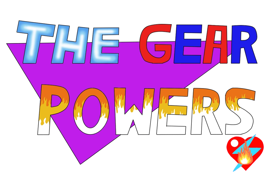 The Gear Powers | TheGearPowers Wiki | Fandom