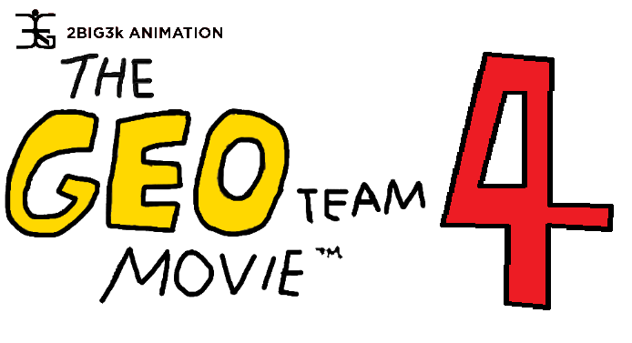 The Geo Team Movie 4 | The Geo Team Wiki | Fandom