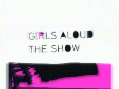 MTV: The show | The Girls Aloud Wiki | Fandom
