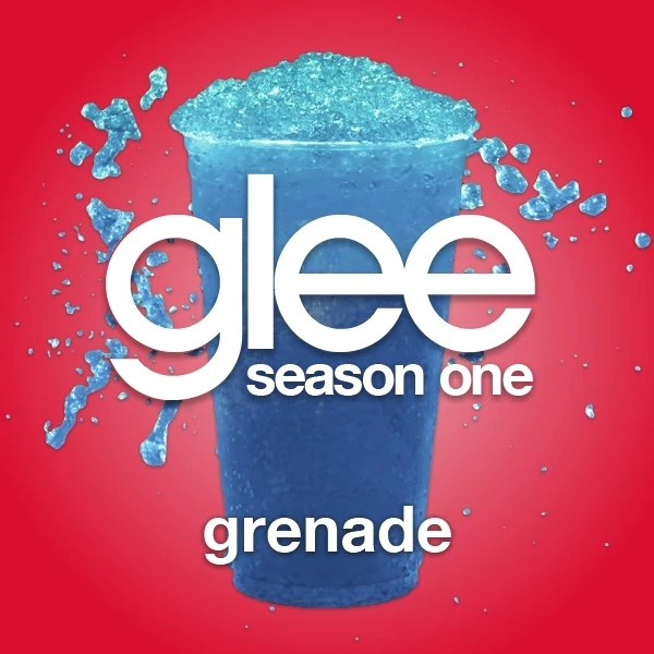 Grenade | The Glee Life Wiki | Fandom