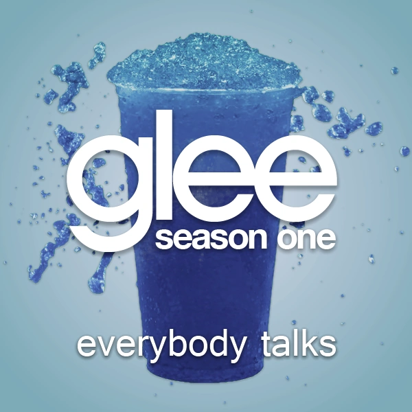 Everybody Talks | The Glee Life Wiki | Fandom