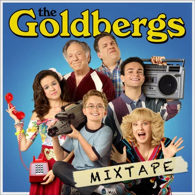 List of music performed in The Goldbergs | The Goldbergs and Schooled ...