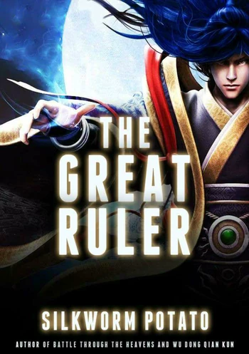The Great Ruler (Web Novel) | The Great Ruler Wiki | Fandom