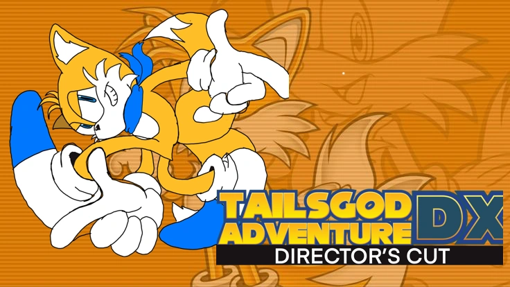 TailsGod Adventure | TheGreatTailsGod's Encyclopedia Wiki | Fandom