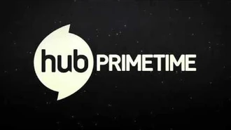 Hub Primetime | The Hub TV Channel Wiki | Fandom
